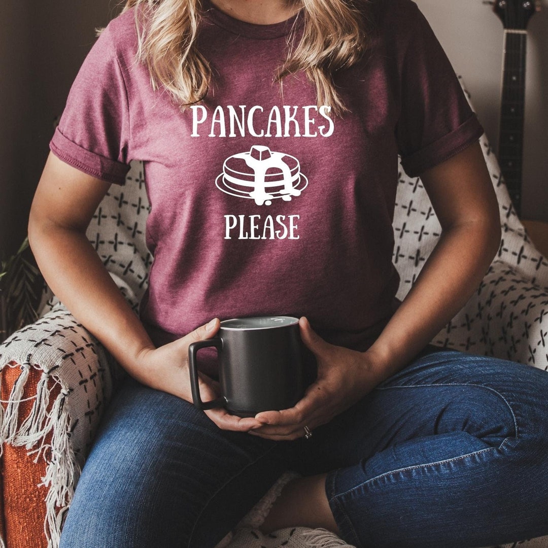 Pancakes Please Shirt, Waffle Lover Shirt, Breakfast Pancakes Maker ...