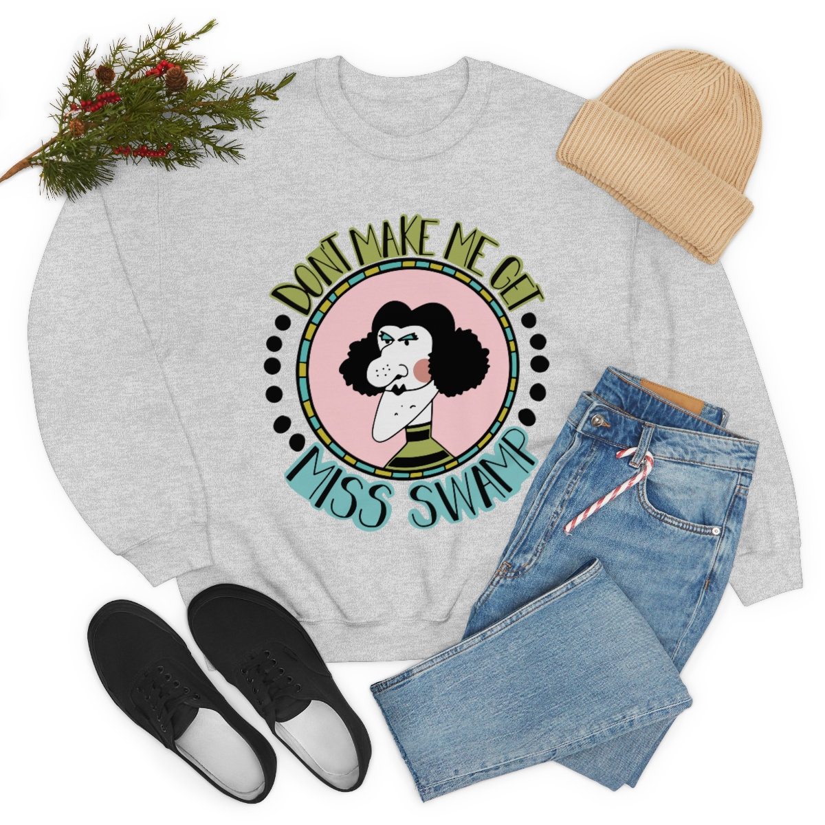 Dont Make Me Get Miss Swamp Miss Viola Swamp Miss Nelson is - Etsy