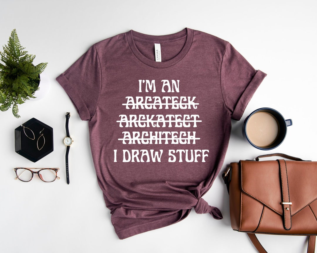 Architect Shirt, Funny Architecture Shirt, Architect Present, Birthday ...