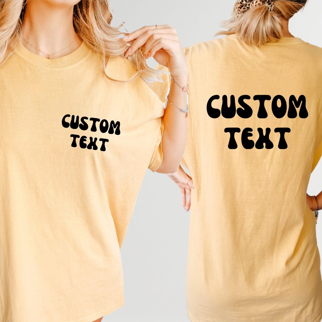 Comfort Colors® Minimalist Custom Shirts, Front and Back Shirt ...