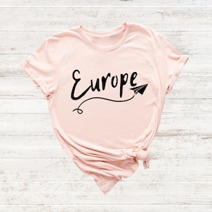Europe Shirt, Souvenir Tee, Europe Travel Shirt, Europe Vacation Shirt ...