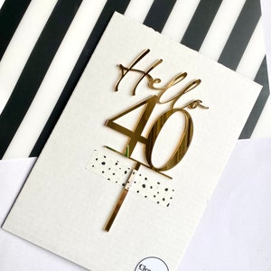 Hello 40 Cake Topper - 40th Birthday Cake Topper - Hello 40 Topper ...