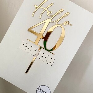 Hello 40 Cake Topper - 40th Birthday Cake Topper - Hello 40 Topper ...