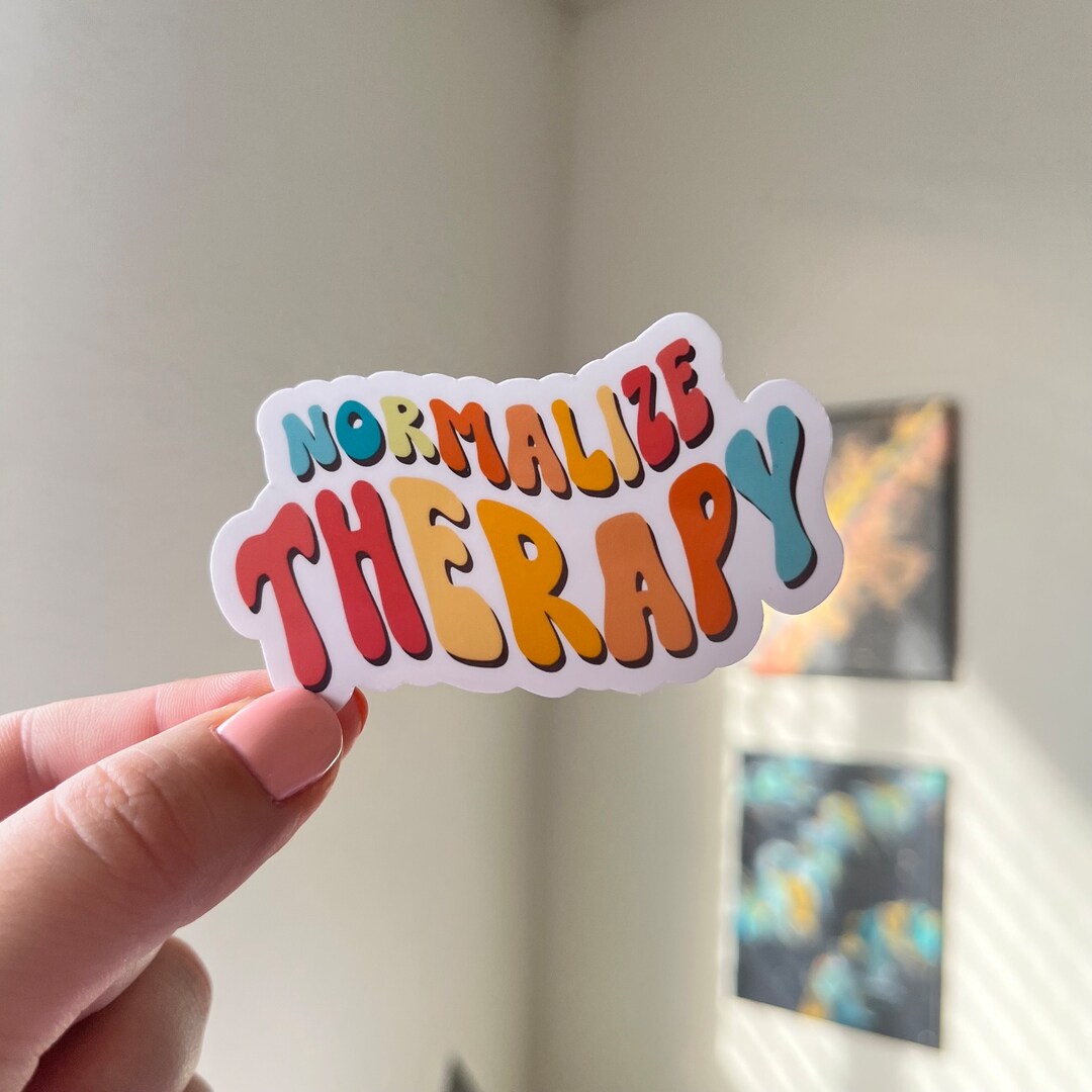Normalize Therapy Sticker, Waterproof Stickers, Mental Health Stickers ...