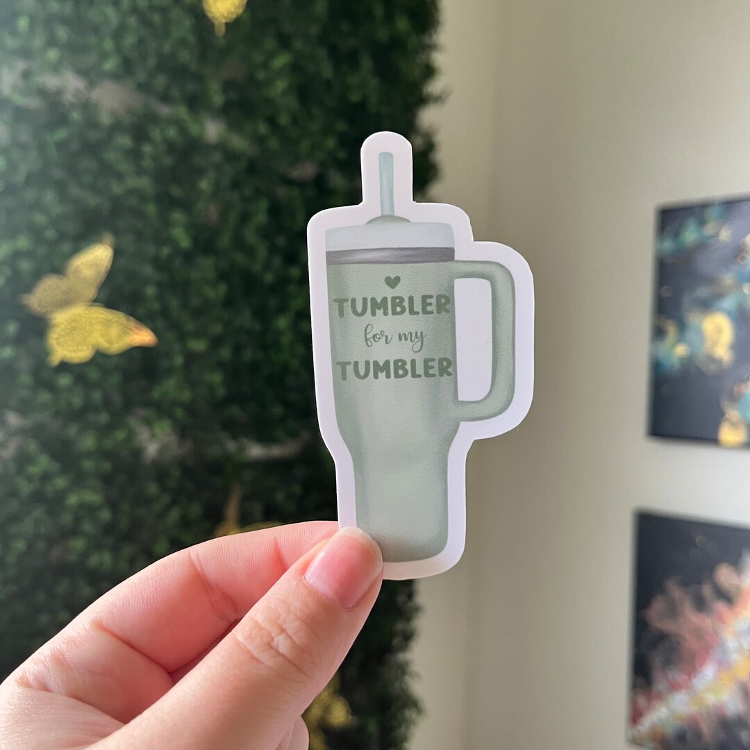 Tumbler for My Tumbler Sticker: Waterproof Vinyl Accessory - Etsy