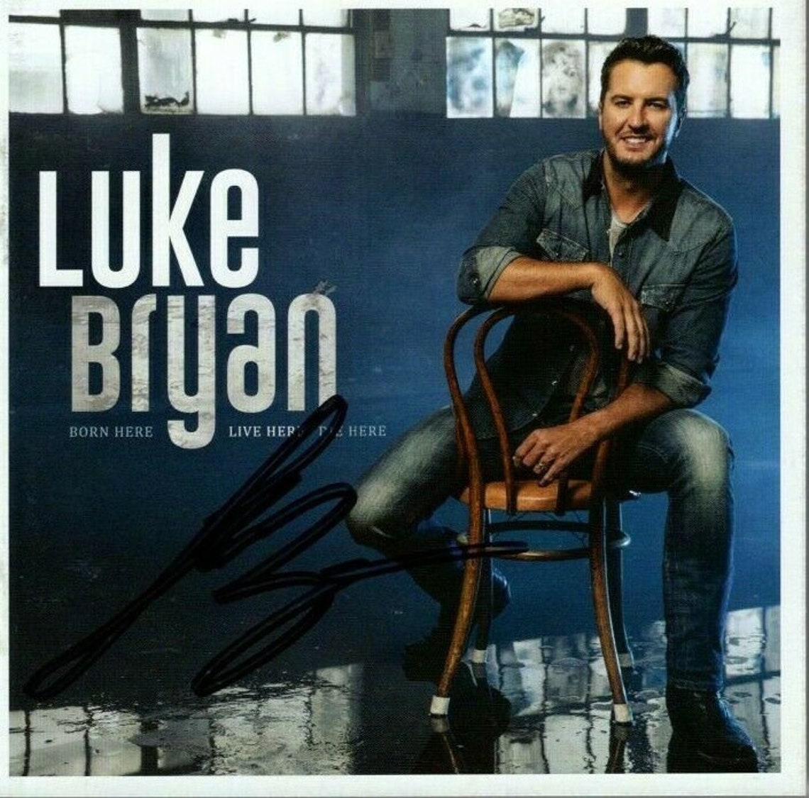 Luke Bryan Signed Born Here Live Here Die Here Cd Booklet W/ Hologram ...