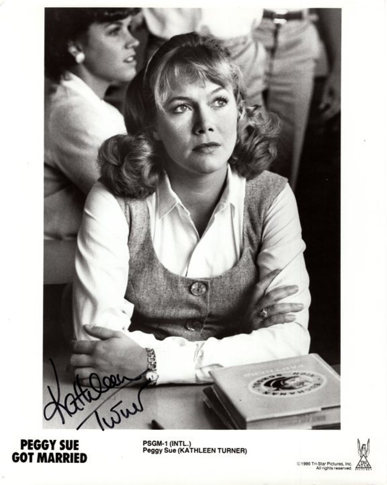 Kathleen Turner Signed 8x10 Peggy Sue Got Married Original Press Photo ...