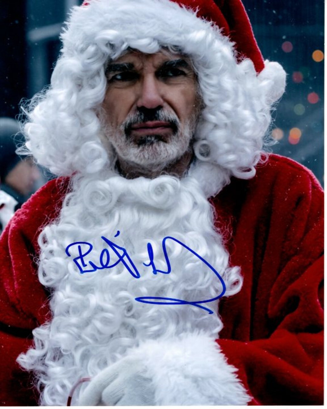 Billy Bob Thornton Signed 8x10 Bad Santa Willie Photo W/ Hologram Coa ...