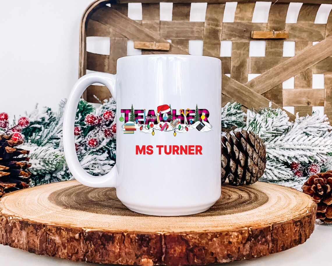 Christmas Teacher Mug Custom Teacher Mug Christmas Coffee - Etsy