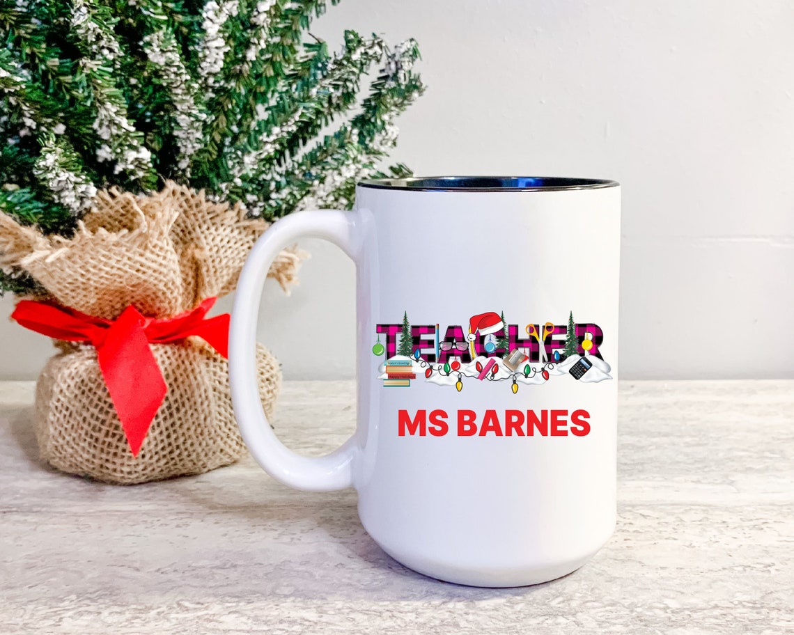 Christmas Teacher Mug Custom Teacher Mug Christmas Coffee - Etsy