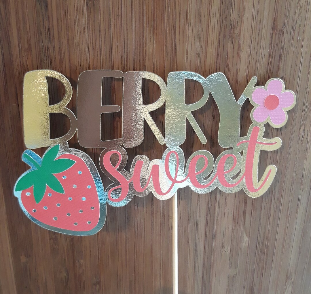 Berry Sweet Cake Topper Strawberry Cake Topper Strawberry - Etsy