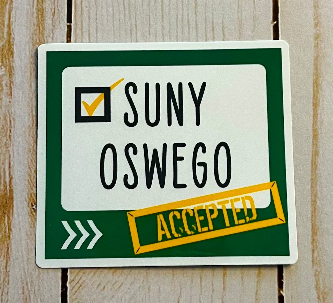 SUNY Oswego Sticker Laptop Sticker College Sticker Water Bottle Sticker Bed Party Decision Day ...
