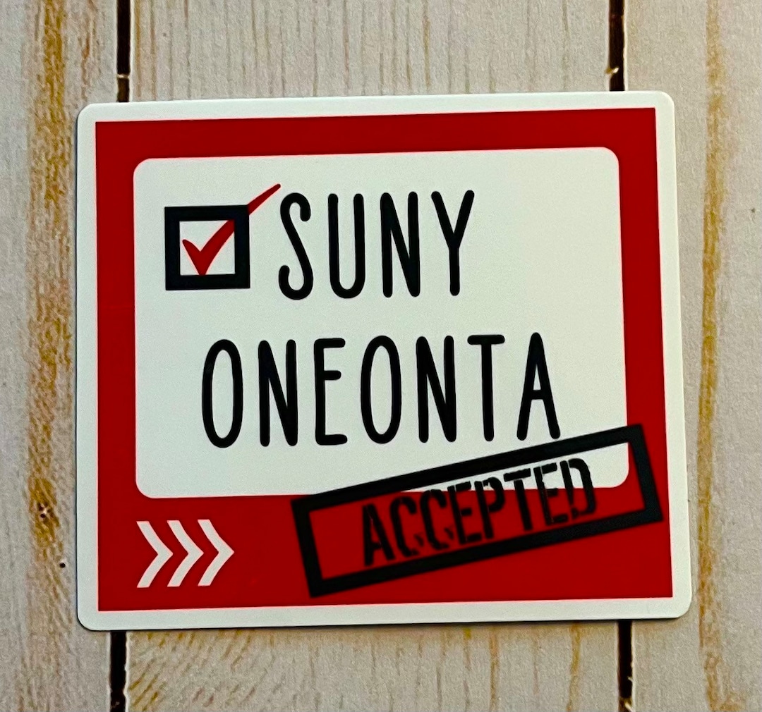 SUNY Oneonta Sticker Laptop Sticker College Sticker Water Bottle Sticker Bed Party Decision Day ...