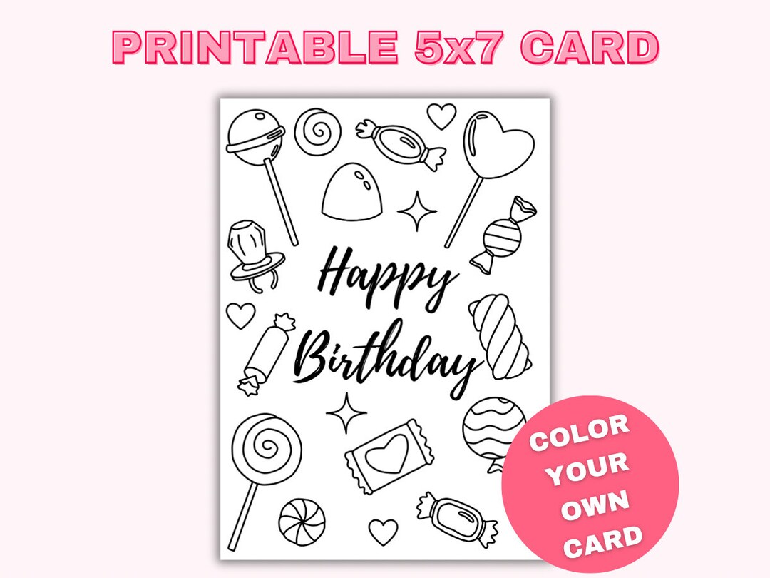Printable Candy Birthday Greeting Card Color Your Own Greeting Card ...