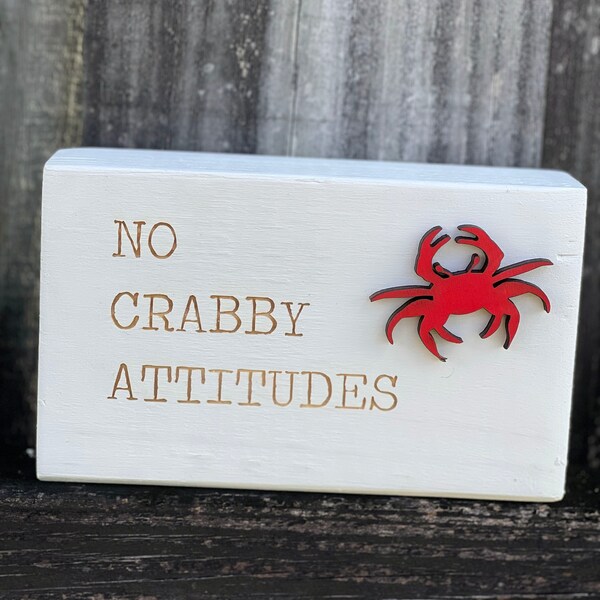 No Crabby Attitudes Sign - Etsy