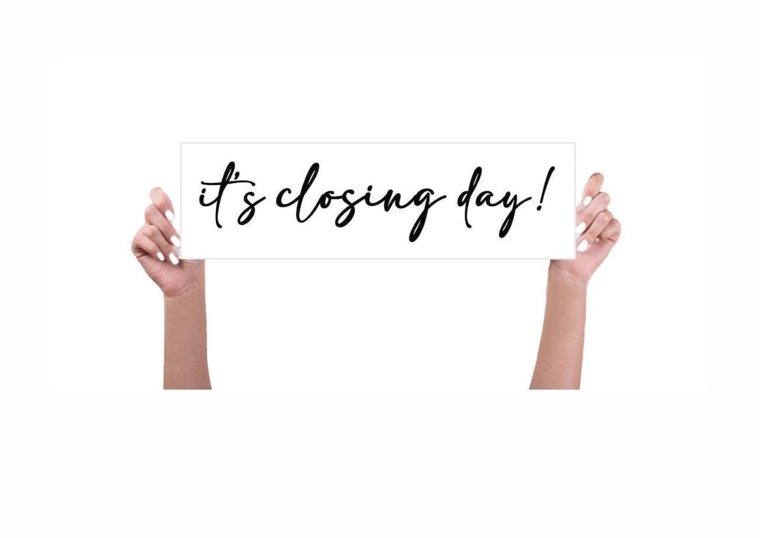 It's Closing Day Photo Prop, Closing Day Sign, Realtor Sign, Realtor ...