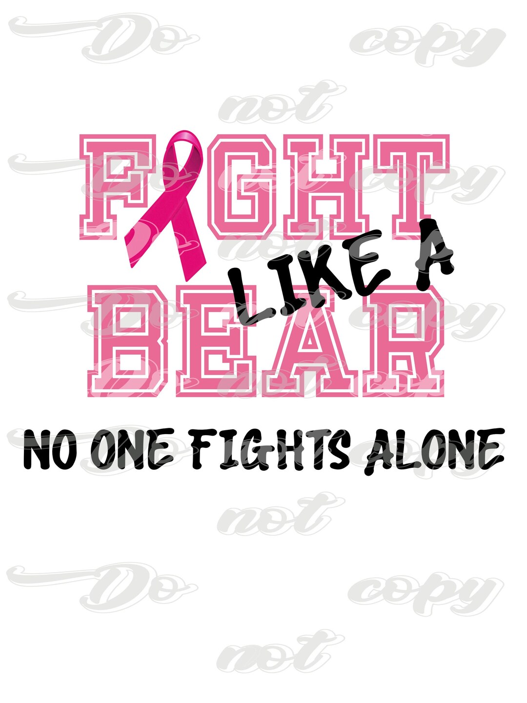 Breast Cancer Awareness Fight Like an Bear School Pride Pink Ribbon PNG ...