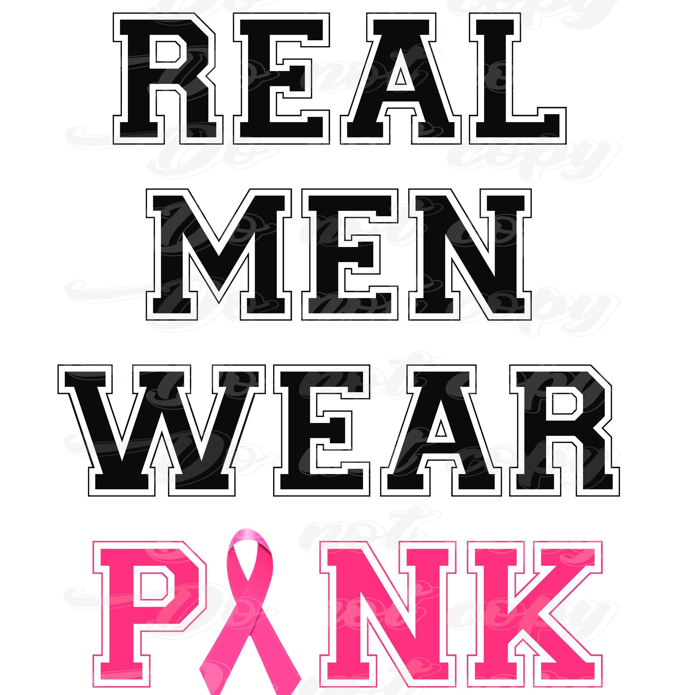 Real Men Wear Pink Breast Cancer Awareness Digital Design Download PNG ... Real Men Wear Pink Breast Cancer Awareness Digital Design Download PNG ...