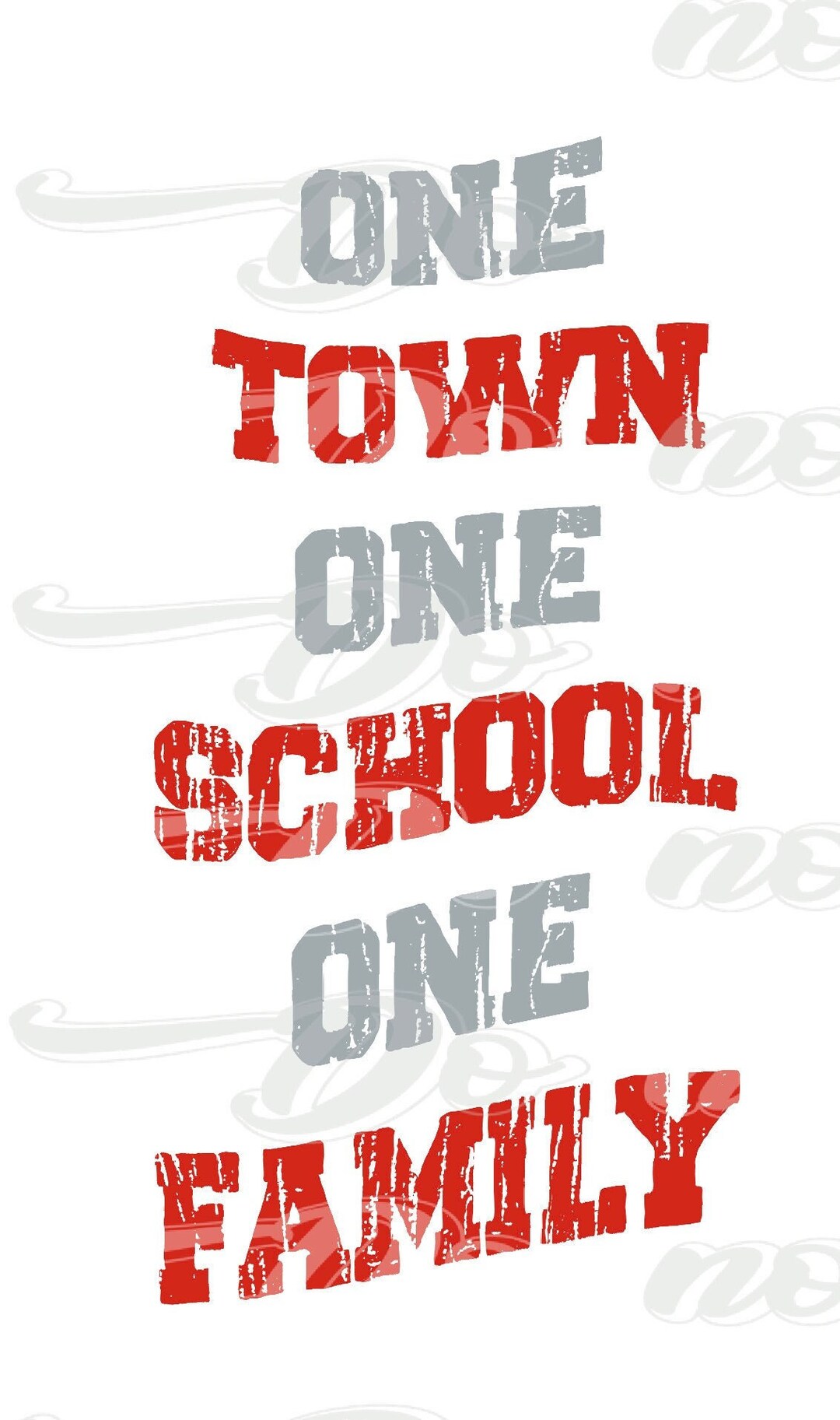 One Town, One School One Family Red and Grey PNG Sublimation Digital ...