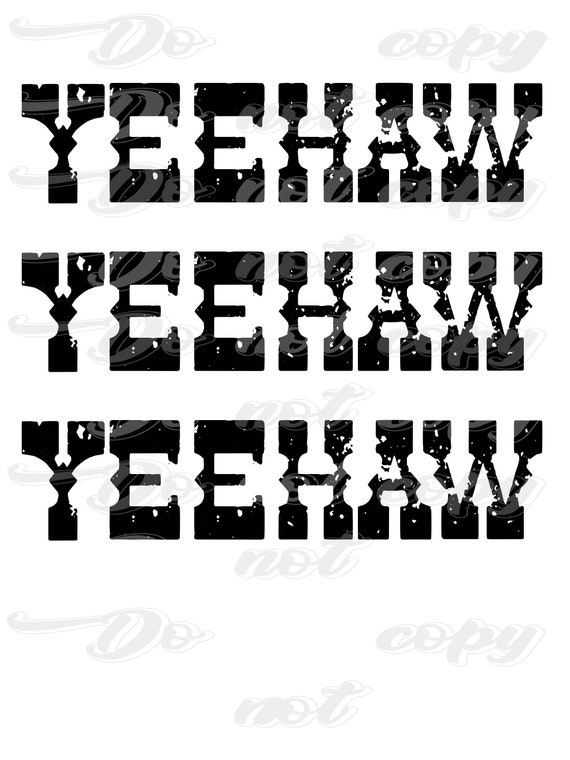 Yeehaw Stacked Western Font PNG Digital Download Sublimation - Etsy
