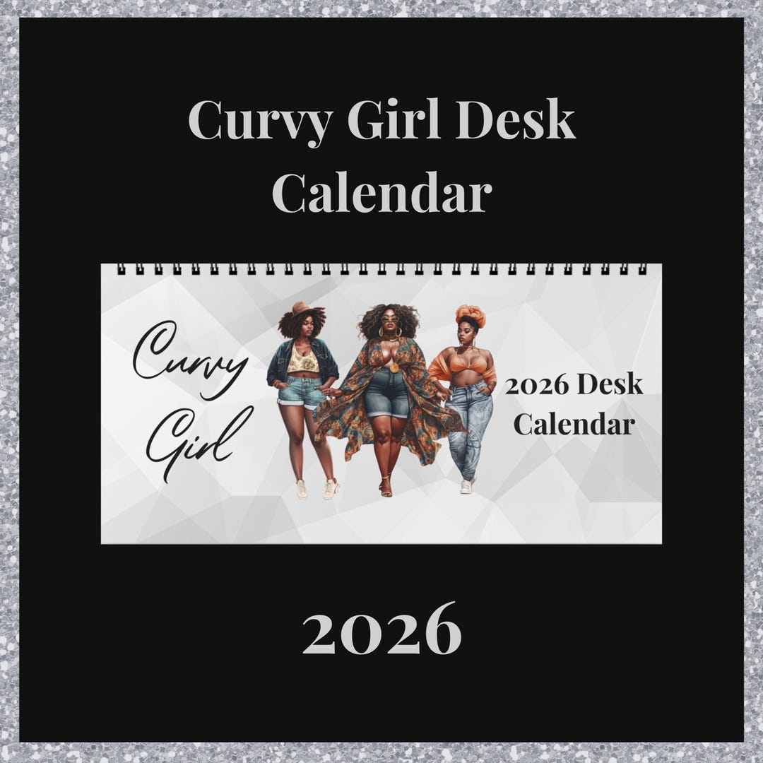 Curvy Black Women Desk Calendar 2026: Self-love Seasonal Planner - Etsy