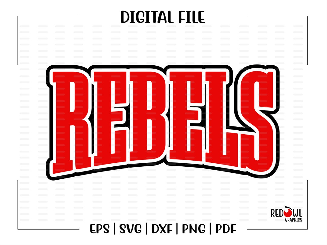 Rebel Svg, Rebels Svg, Rebel, Rebels, Clipart, Team, Mascot, School ...