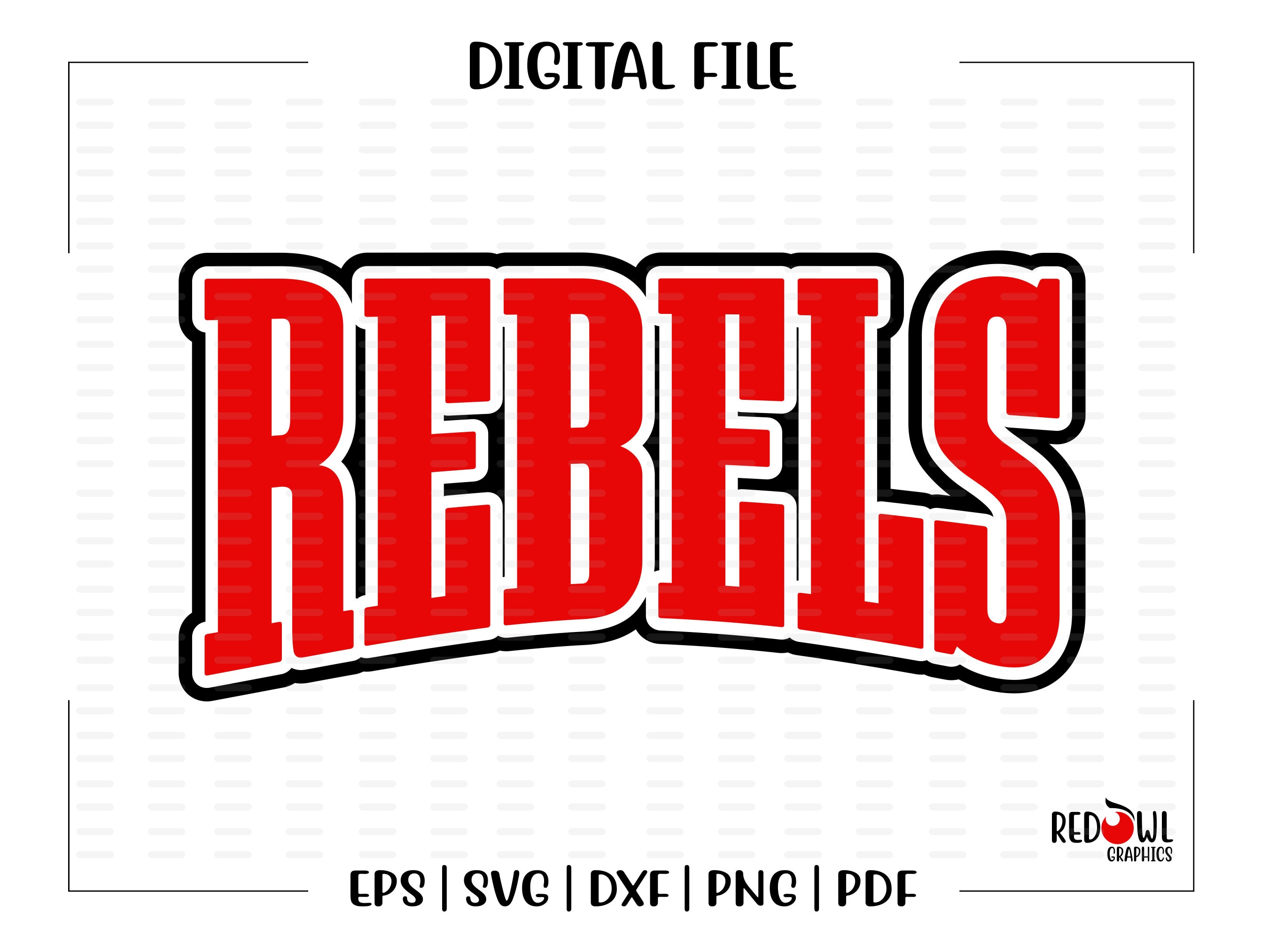 Rebel Svg Rebels Svg Rebel Rebels Clipart Team Mascot | Etsy