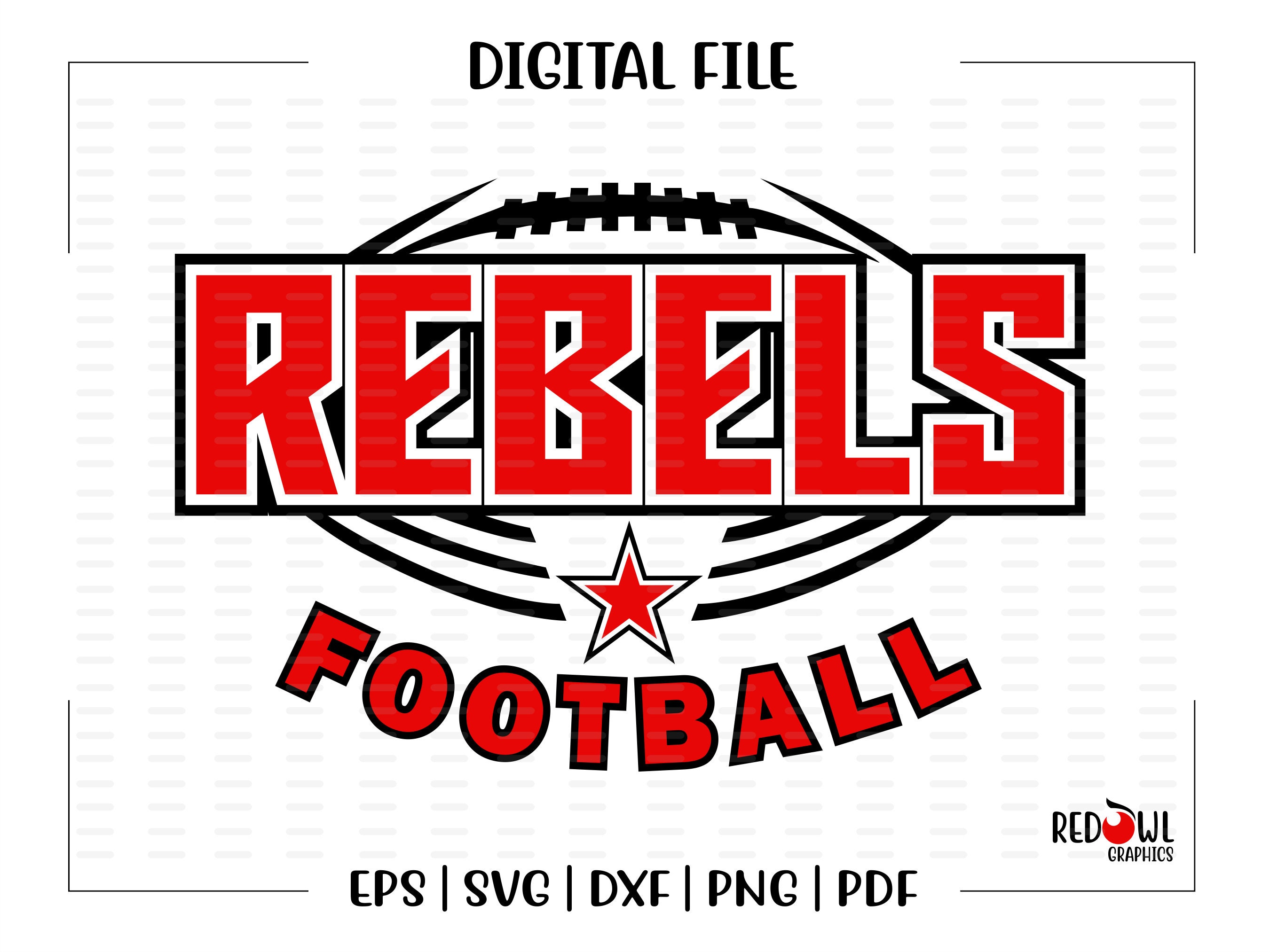 Football Svg Rebel Football Svg Rebel Rebels Football | Etsy