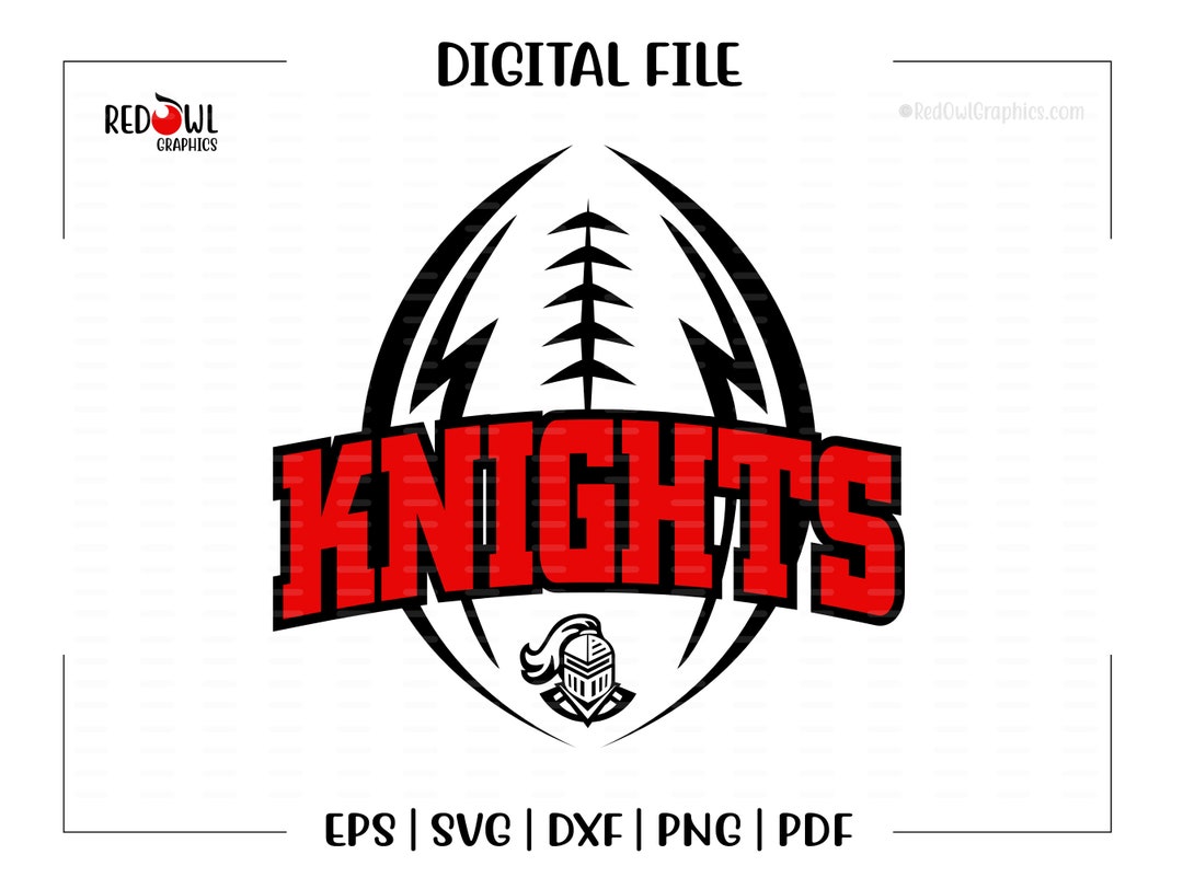Football Svg, Knight Football, Knight, Knights, Football, Svg, Dxf, Eps ...