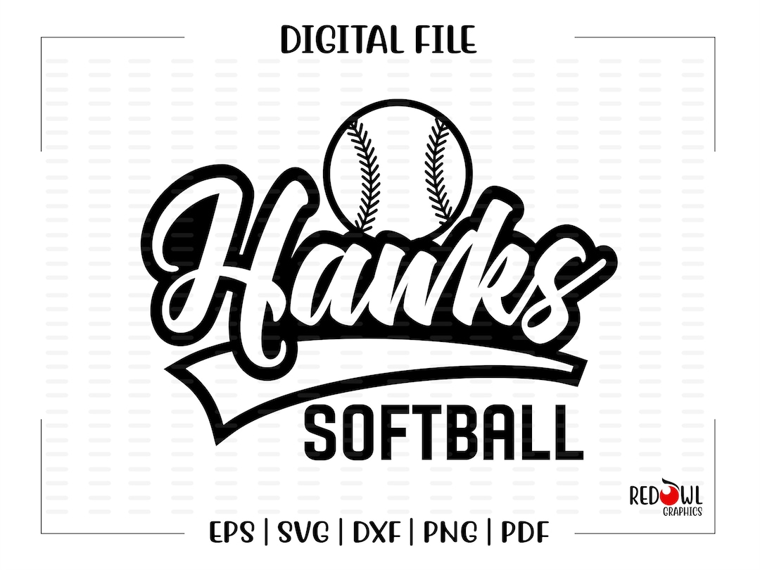 Softball Svg, Hawk Softball Svg, Hawk, Hawks, Softball, Svg, Dxf, Eps, Png, Pdf, Sublimation ...