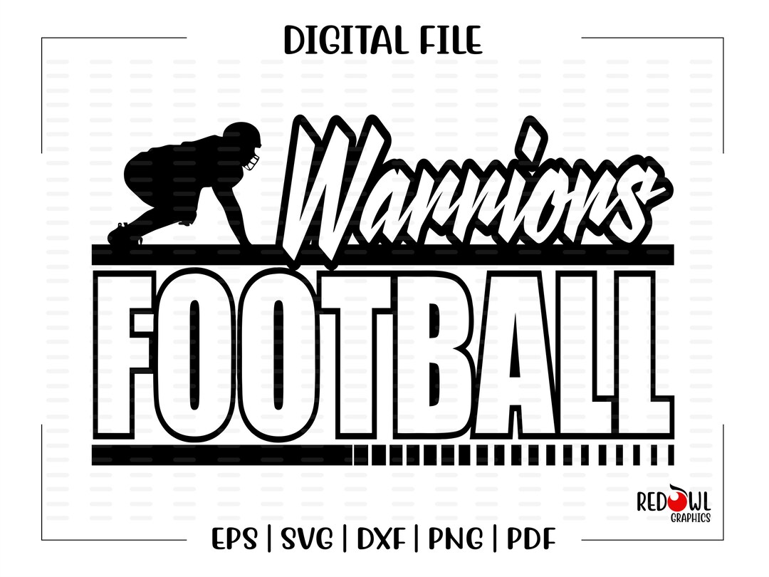Football Svg, Warrior Football, Warrior, Warriors, Football, Svg, Dxf ...