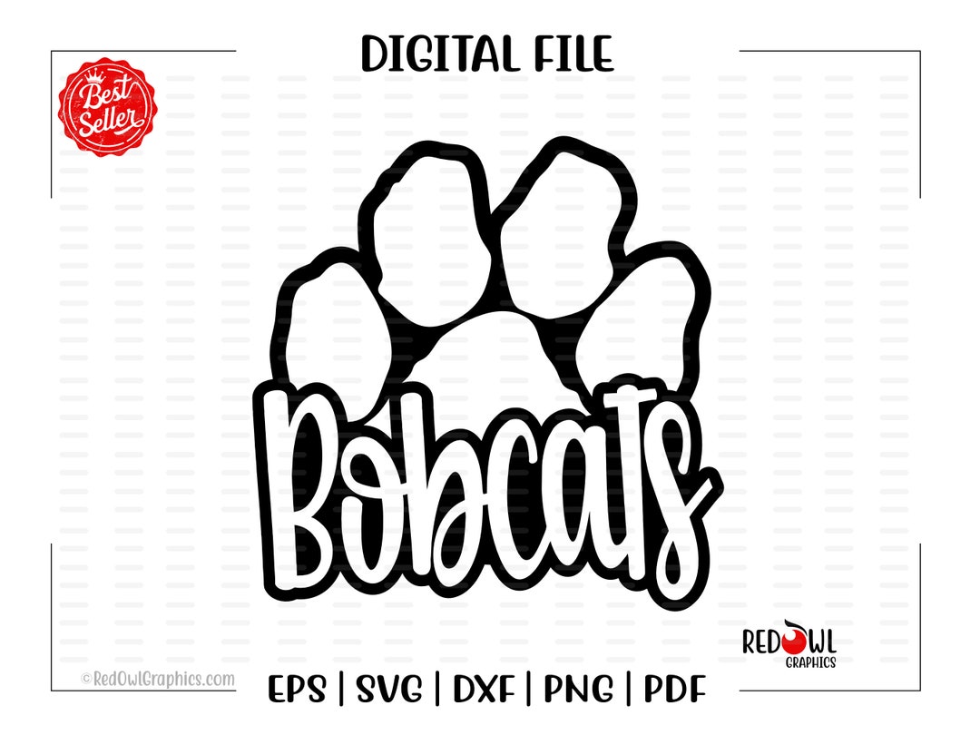 Bobcat Svg, Bobcats Svg, Bobcat, Bobcats, Paw, Mascot, Htv, Svg, Dxf ...