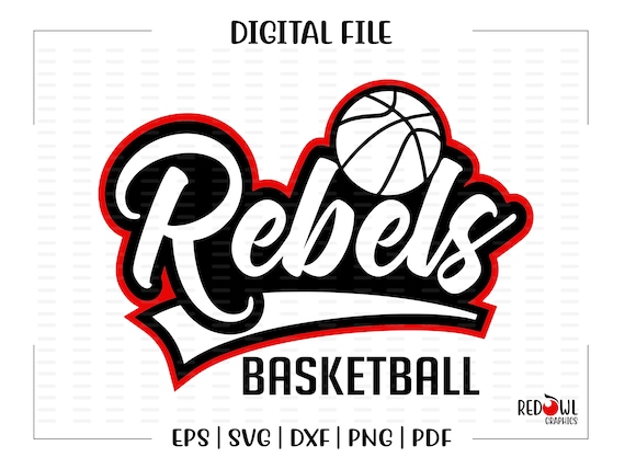 Rebels Basketball Svg Rebel Basketball Etsy