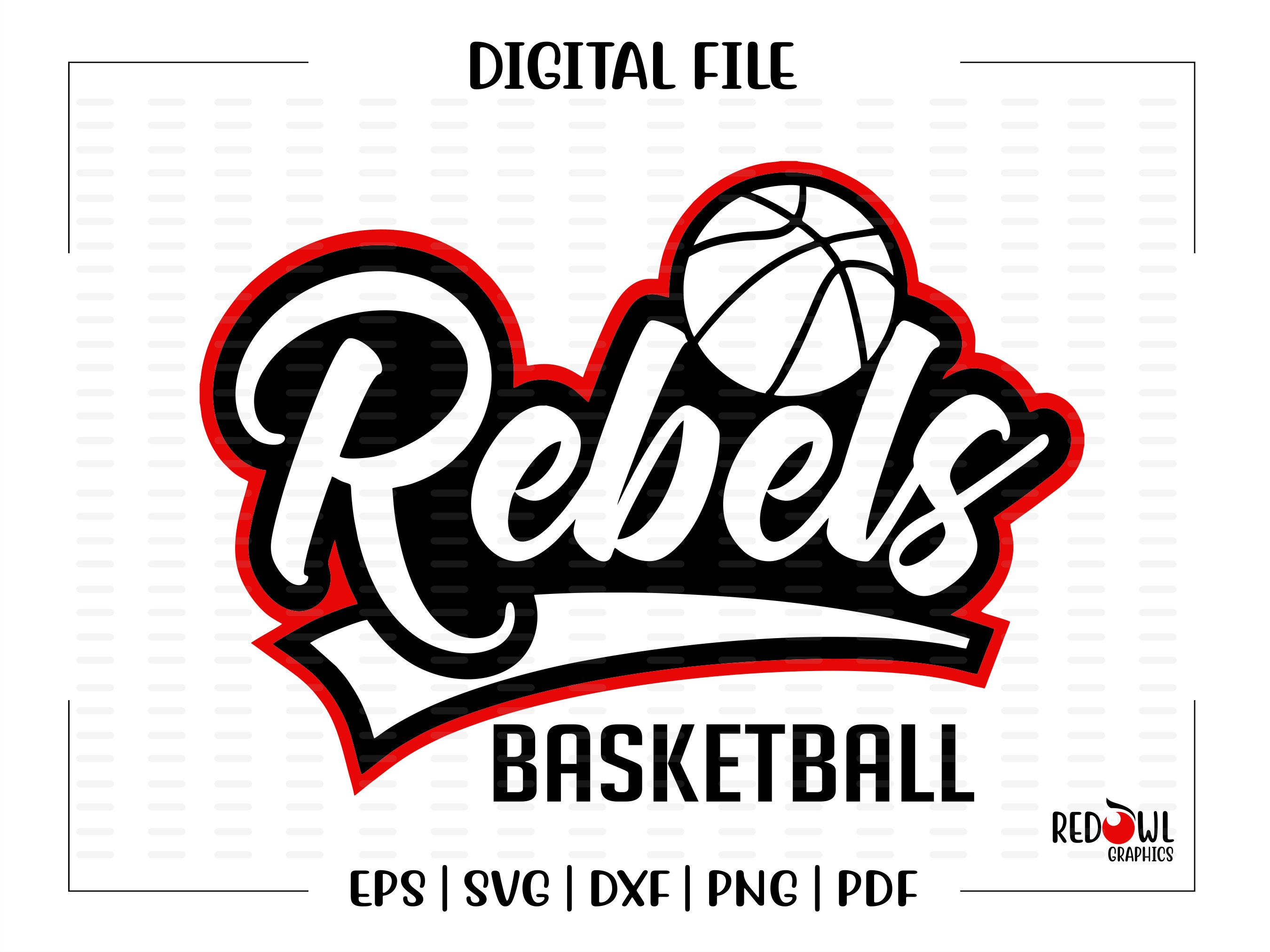 Basketball Svg Rebel Basketball Svg Rebel Rebels - Etsy