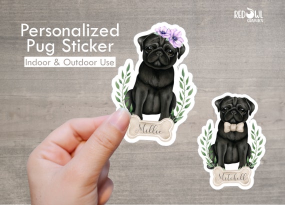 Pug Sticker Personalized Pug Sticker Decal Vinyl Indoor - Etsy