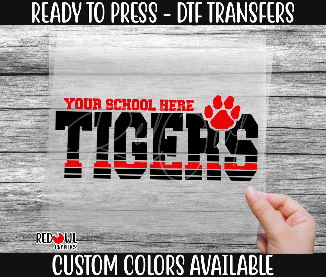 Ready to Press, Tigers, Tigers DTF, Custom DTF Transfer, Heat Transfer ...