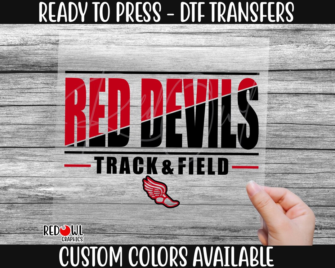 Ready to Press, Red Devils DTF, Track and Field DTF, Red Devils, Track ...