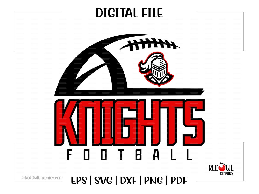 Football Svg, Knight Football, Knight, Knights, Football, Svg, Dxf, Eps ...
