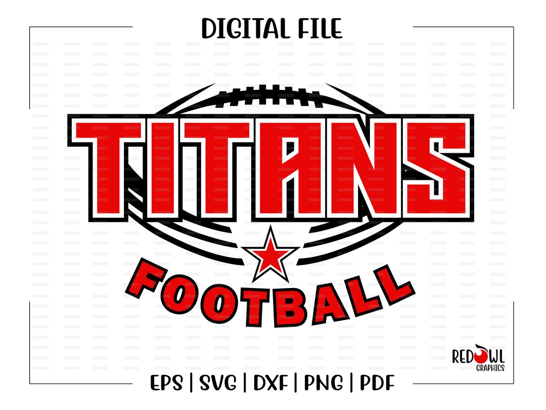 Football Svg, Titan Football Svg, Titan, Titans, Football, Svg, Dxf ...
