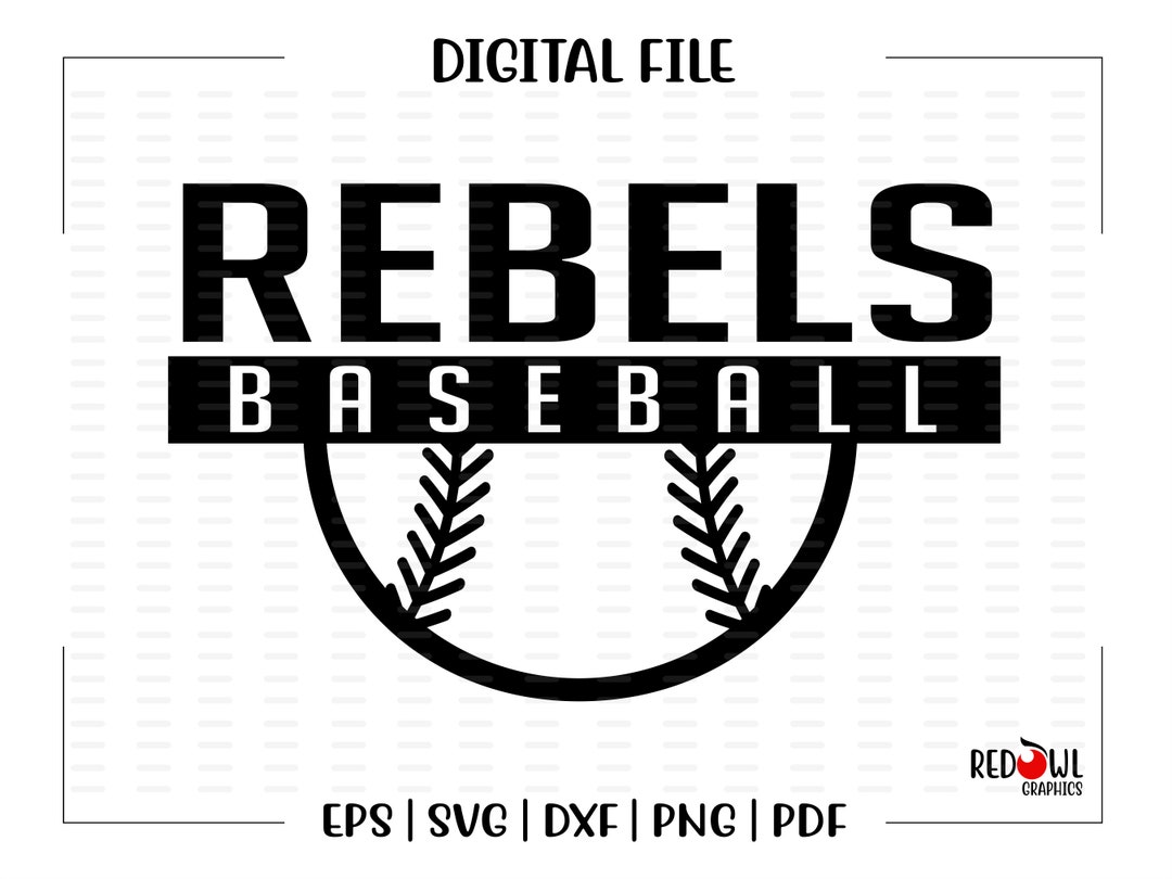 Rebels Baseball Svg, Baseball Svg, Rebel, Rebels, Baseball, Design, Svg ...