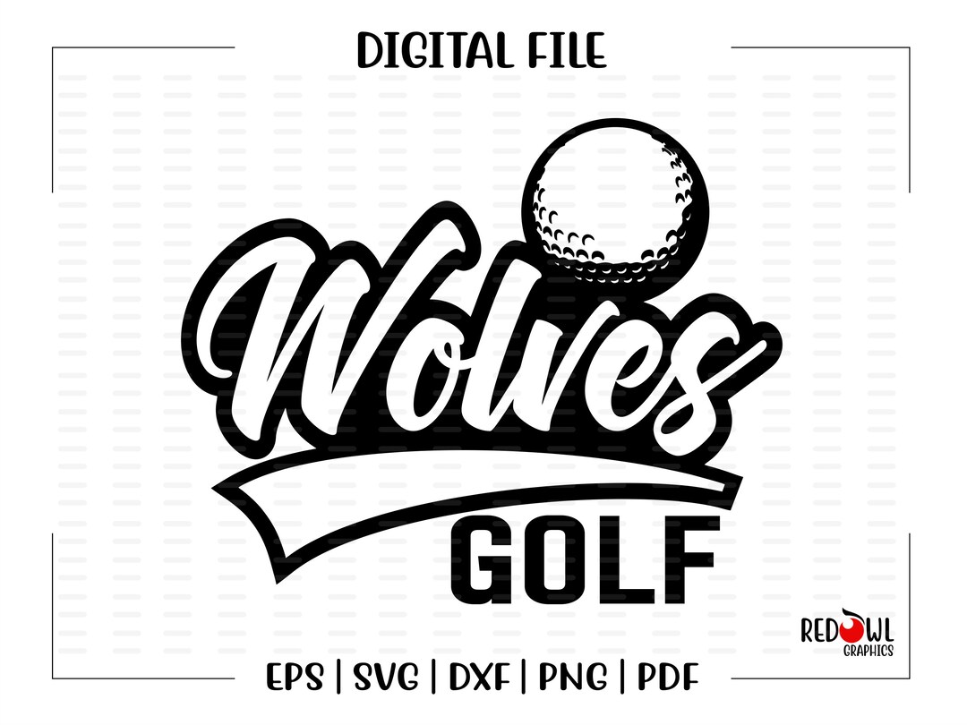 Golf Svg, Wolves Golf Svg, Wolves, Wolf, Golf, Svg, Dxf, Eps, Png, Pdf ...