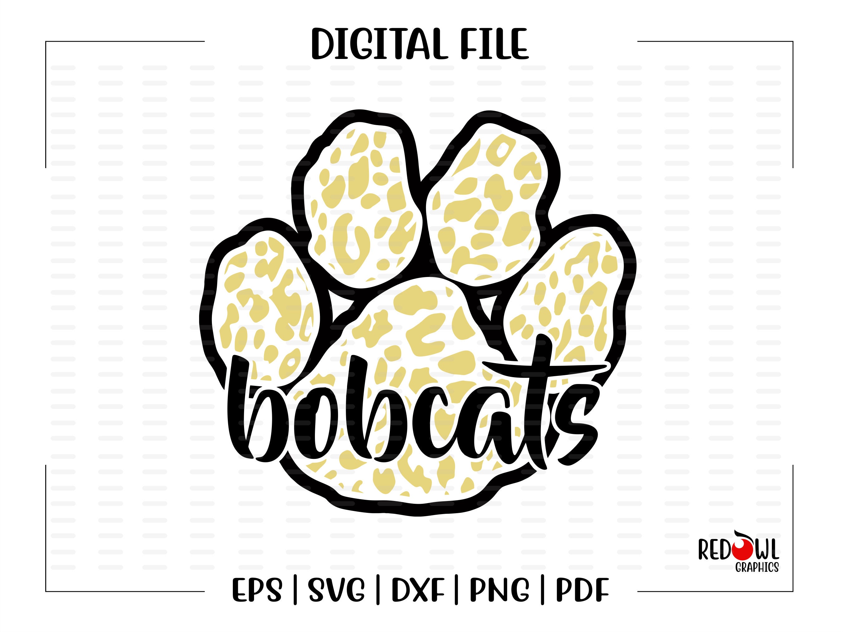 Bobcat Svg, Bobcats Svg, Bobcat, Bobcats, Paw, Mascot, Htv, Svg, Dxf ...