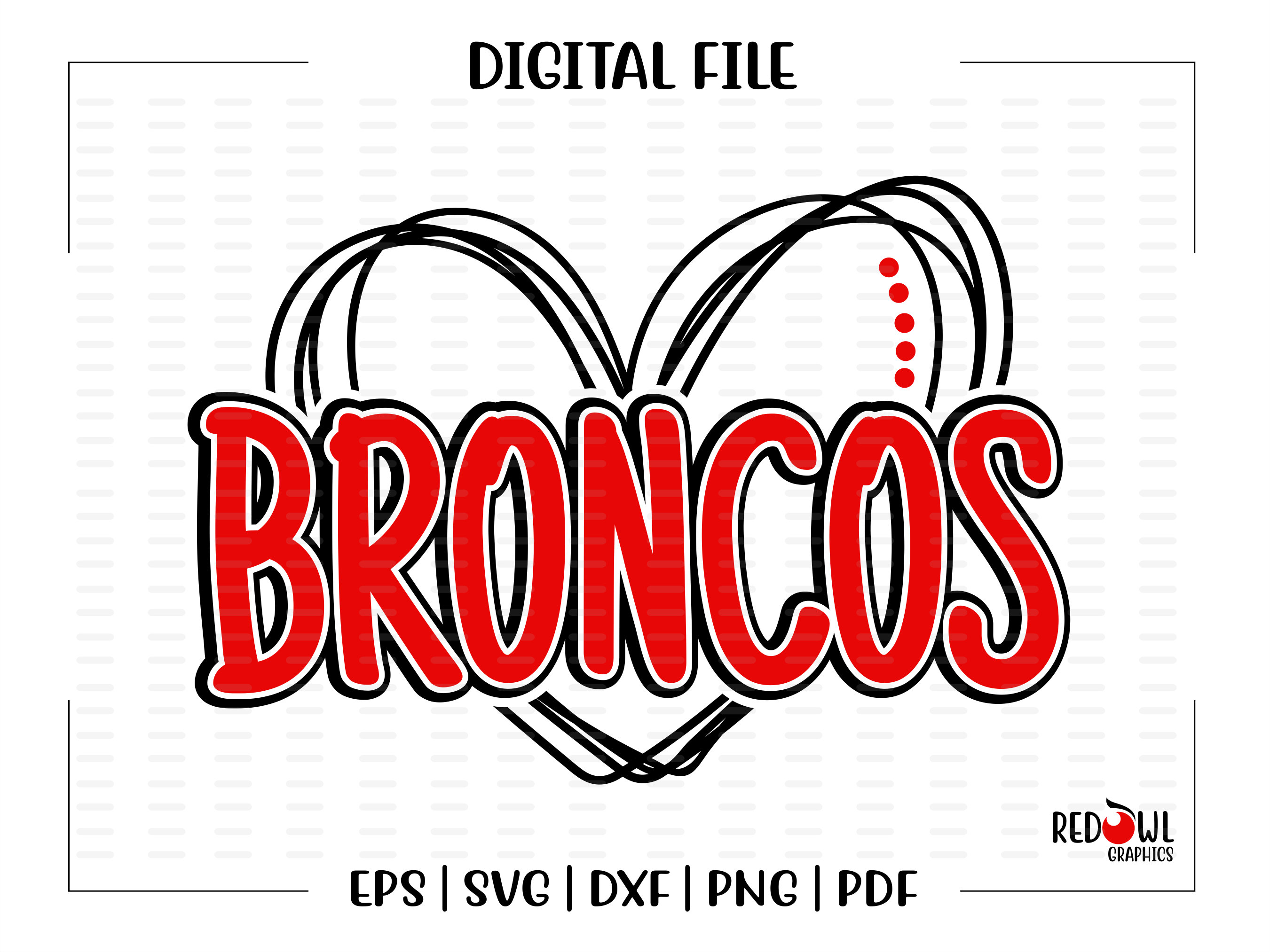 Bronco Svg, Broncos Svg,, Heart, Love, Bronco, Broncos, Svg, Dxf, Eps ...