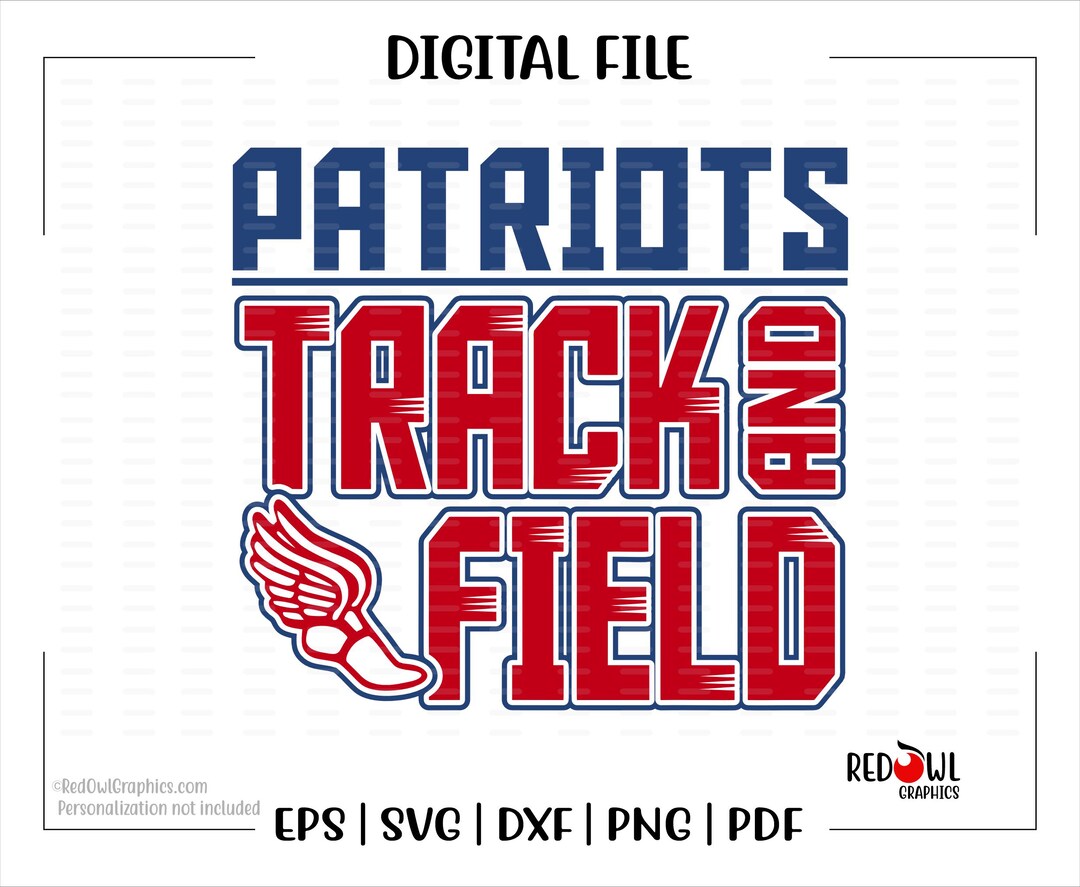 Track Svg, Patriot Track Svg, Patriot, Patriots, Track, Svg, Dxf, Eps ...