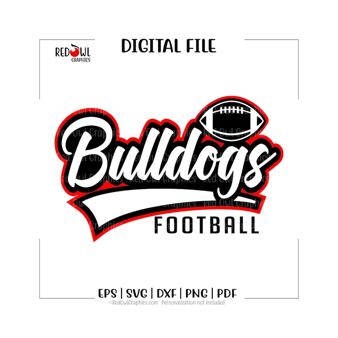 Bulldog Football Svg, Bulldogs, Team Mascot, Coach, School, Mom, Dad ...
