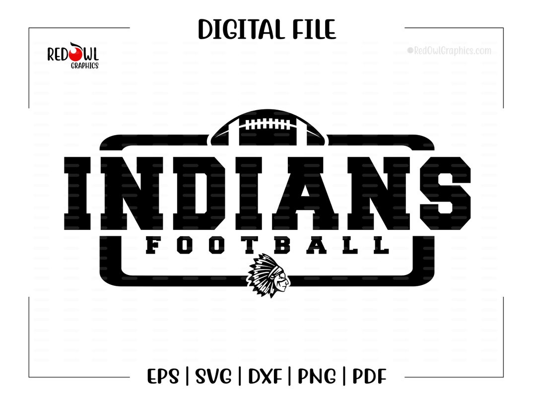 Football Svg, Indian Football, Indian, Indians, Football, Svg, Dxf, Eps ...