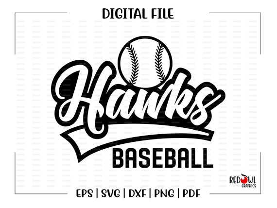Hawks Baseball Hawk svg svg Baseball sublimation eps pdf png Hawks Hawk ...