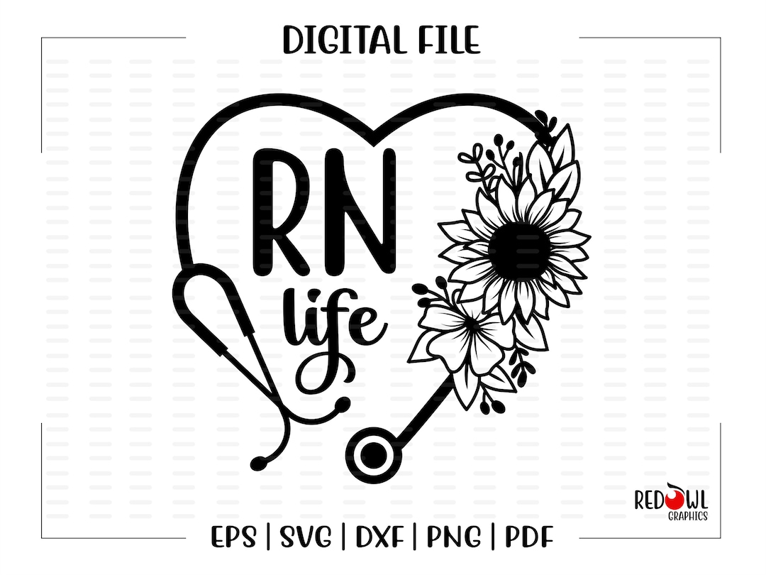 RN Life, Nurse Life, Registered Nurse, Nurse Svg, RN Svg, Heart ...