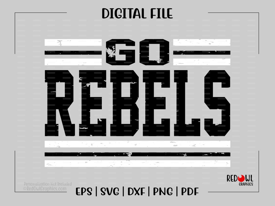 Rebel Svg, Rebels Svg, Rebel, Go Rebels, Distressed, Team, Mascot ...