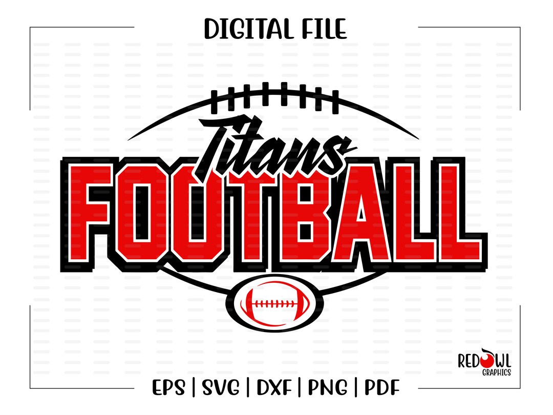 Football Svg, Titan Football Svg, Titan, Titans, Football, Svg, Dxf ...